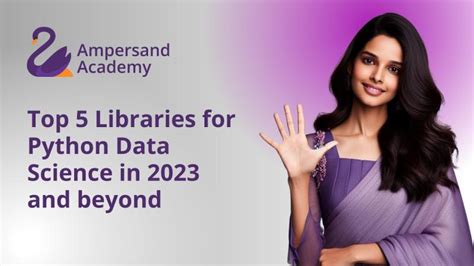 Ampersand Academy On Linkedin Top 5 Python Libraries For Data Science