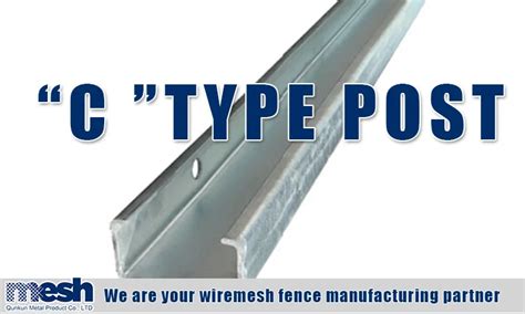 C Type Galvanized Steel Vineyard Fence Post C Type Post