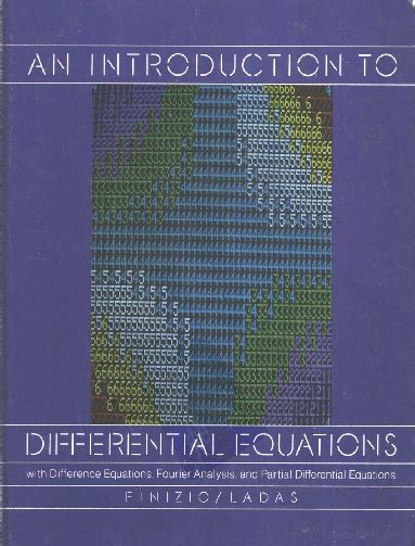 An Introduction To Differential Equations With Difference Equations Fourier Analysis And Partial