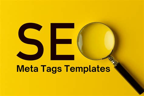 how to create meta tags templates in magento 2