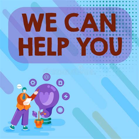 Conceptual Display We Can Help You Concept Meaning Support Assistance Offering Customer Service