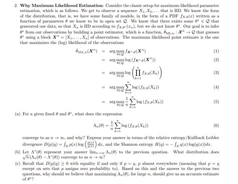 Why Maximum Likelihood Estimation Consider The Chegg