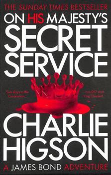 On His Majestys Secret Service Book By Charlie Higson