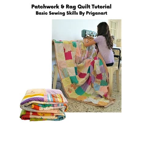 Patchwork And Rag Quilt Tutorial Basic Sewing Skills Tutorial PDF Tutorial Instant Download
