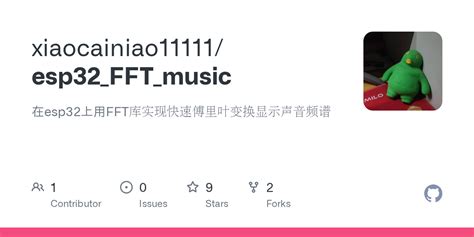 Github Xiaocainiao11111 Esp32 Fft Music 在esp32上用fft库实现快速傅里叶变换显示声音频谱