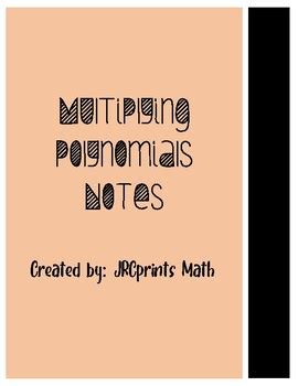 Multiplying Polynomials Notes By JRCprints Math TPT