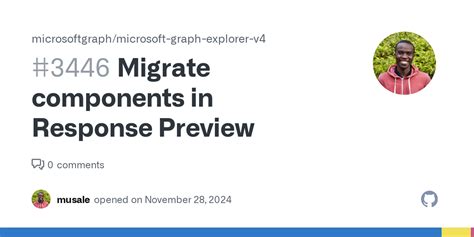 migrate components in response preview · issue 3446 · microsoftgraph