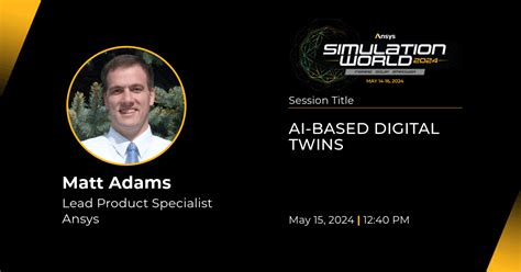 Ansys Digital Twin On Linkedin Simulation World Ansys Virtual Conference