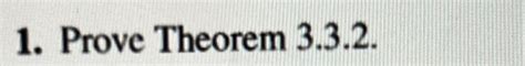 solved 1 prove theorem 3 3 2 theorem 3 3 2 the converse