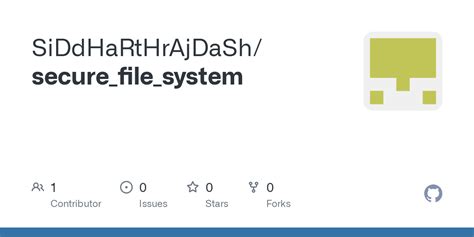 Github Siddharthrajdashsecurefilesystem