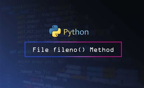 Mastering The Python File Fileno Method Mark Ai Code