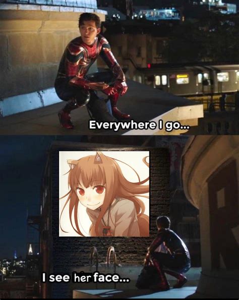 Holo Best Girl R Goodanimemes