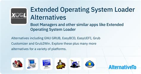 Extended Operating System Loader Alternatives Top 15 Boot Managers