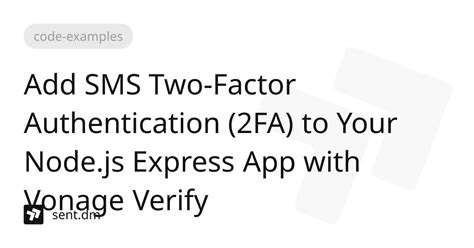 add sms two factor authentication 2fa to your node js express app