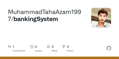 Github Muhammadtahaazam1997bankingsystem