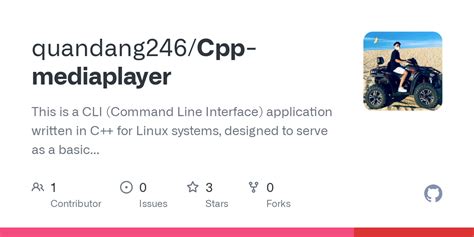 Github Quandang246cpp Mediaplayer This Is A Cli Command Line
