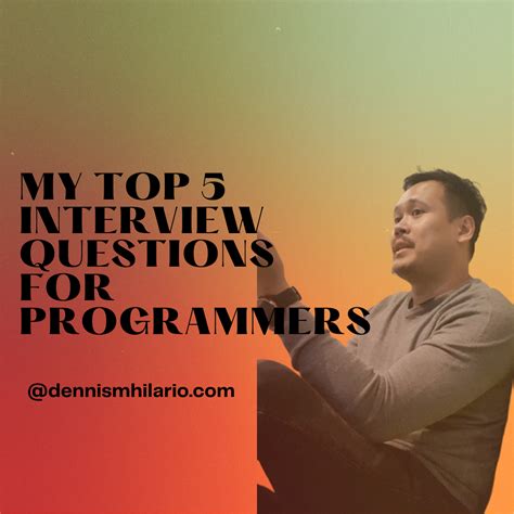 My Top Interview Questions For Programmers Digital Transformation Academy