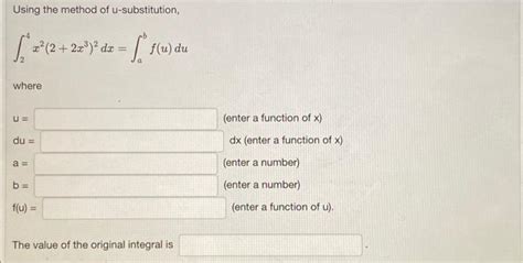 Solved Using The Method Of U Substitution Chegg Com