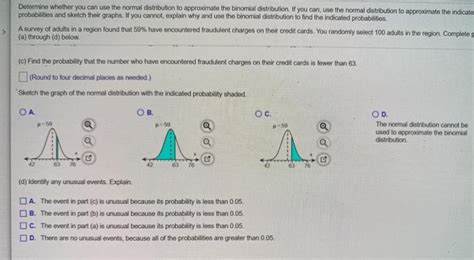 Solved Determine Whether You Can Use The Normal Distribution Chegg