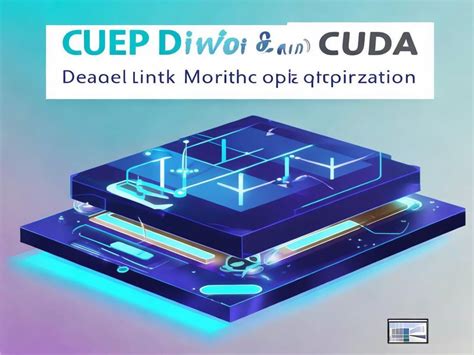 Cuda加速深度学习：优化模型实战指南 Dawoai