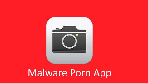 Malware Porn App Takes Pictures Of You Watching Porn Don T Download Adult Player YouTube