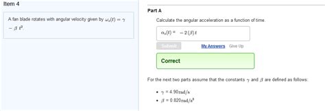 Solved A Fan Blade Rotates With Angular Velocity Given By Chegg