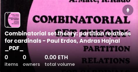 Combinatorial Set Theory Partition Relations For Cardinals Paul