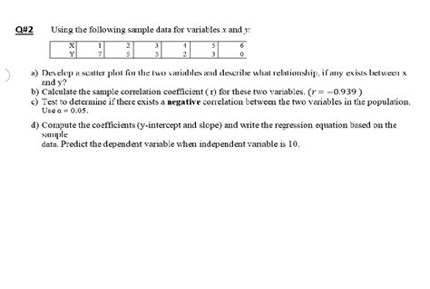 Solved Q2 Using The Following Sample Data For Variables X