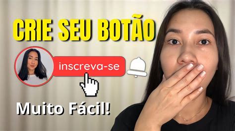Como Criar Um BotÃo Inscreva Se Pro Meu Canal Do Youtube Como Criar Um Cromakey Para O Meu