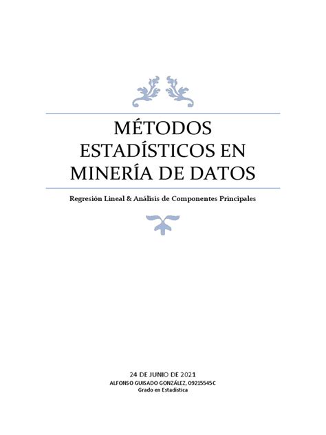 Trabajo Final Método Estadísticos En Minería De Datos Pdf Análisis