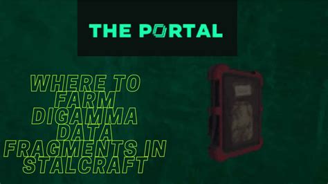 Where To Farm Digamma Data Fragments In Stalcraft