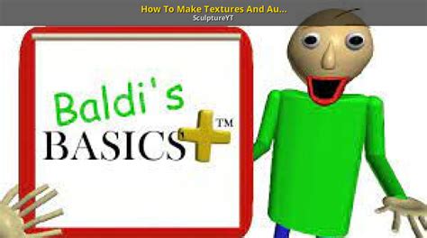 How To Make Textures And Audio Pack Bb Tutorial For Baldis Basics Baldi Tutorials