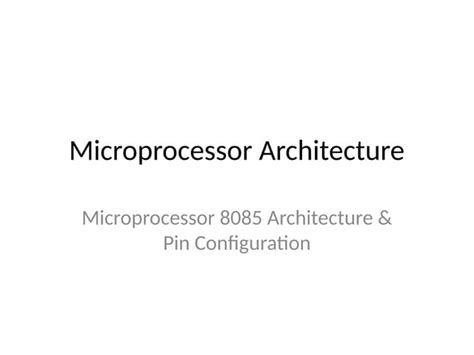 20 Microprocessor Architecture Mca Pptx