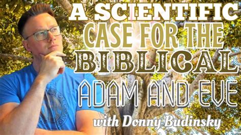 Boot Camp 2024 A Scientific Case For Adam And Eve Presented By