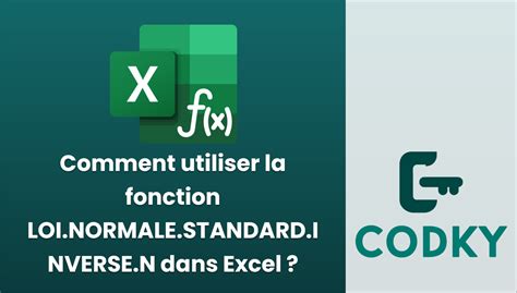 Comment Utiliser La Fonction Loinormalestandardinversen Dans Excel