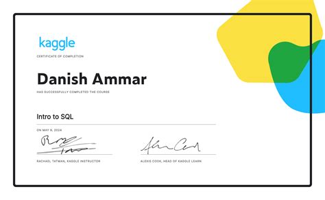 Danish Ammar Completed The Intro To Sql Course On Kaggle