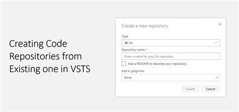Creating Code Repositories From Existing One In Vsts Daily Net Tips
