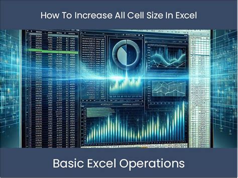 excel tutorial how to increase all cell size in excel