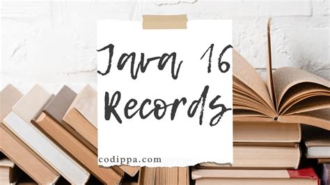 java 16 records tutorial new feature in java 16 youtube