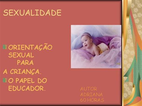 Curso a Distância de ORIENTAÇÃO SEXUAL PARA A CRIANÇA O PAPEL DO EDUCADOR Buzzero com
