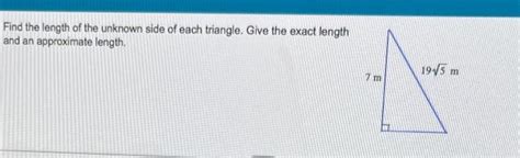 Solved Find Length Of The Unknown Side Of Each Triangle