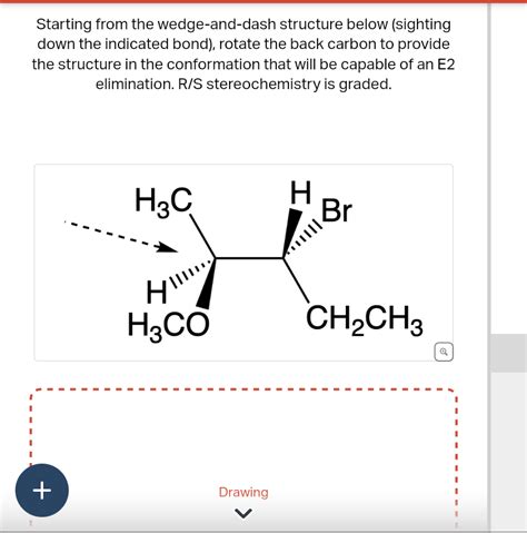 Solved Starting From The Wedge And Dash Structure Below Chegg Com