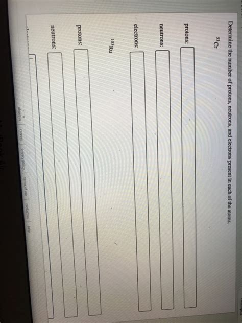 Solved Determine The Number Of Protons Neutrons And