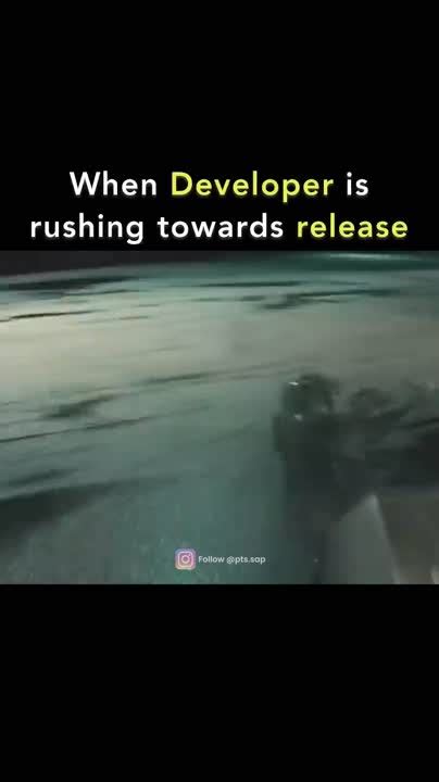 Sourav Dev Gupta On Linkedin When Developer Is Rushing Towards Release 😂