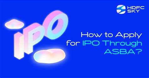 How To Apply For Ipo Through Asba Complete Guide