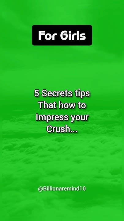 5 Secrets Tips That How To Impress Your Crush Shorts Youtube
