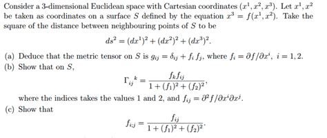 Consider A 3 Dimensional Euclidean Space With