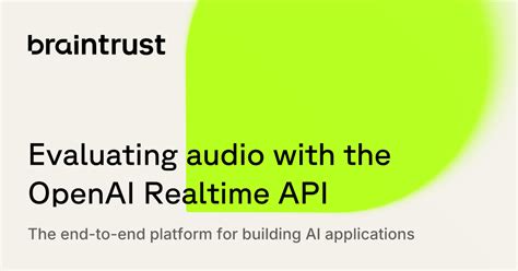 Evaluating Audio With The Openai Realtime Api Docs Braintrust