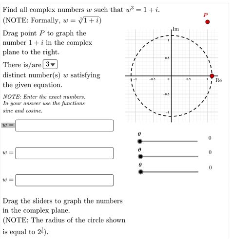 Solved Find All Complex Numbers W Such That W I NOTE Chegg Com
