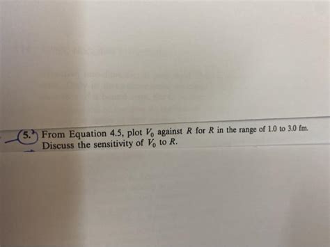 Solved From Equation Plot V Against R For R In The Chegg Com